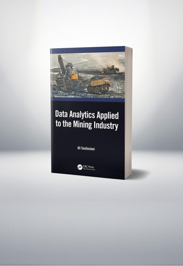 Data Analytics Applied to the Mining Industry - Soofastaei Publications